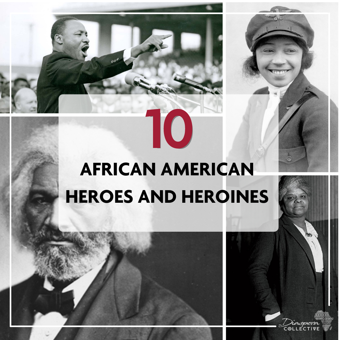 10 Black Heroes You Should Know About – thediasporacollective